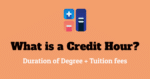 What is a Credit Hour & How Tuition Fees are Calculated from The Credit ...